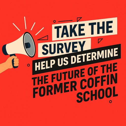 Input Needed: Help Shape The Former Coffin School’s Future - Town of ...